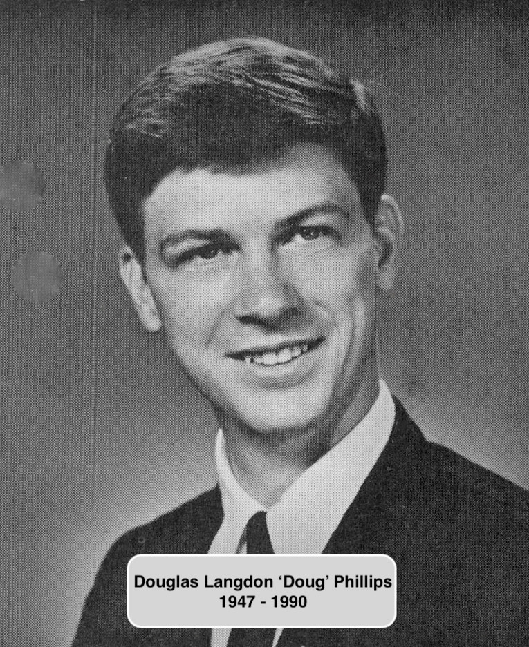 Douglas ‘Doug’ Langdon Phillips (1947 – 1990) – Glencliff Class of 1967